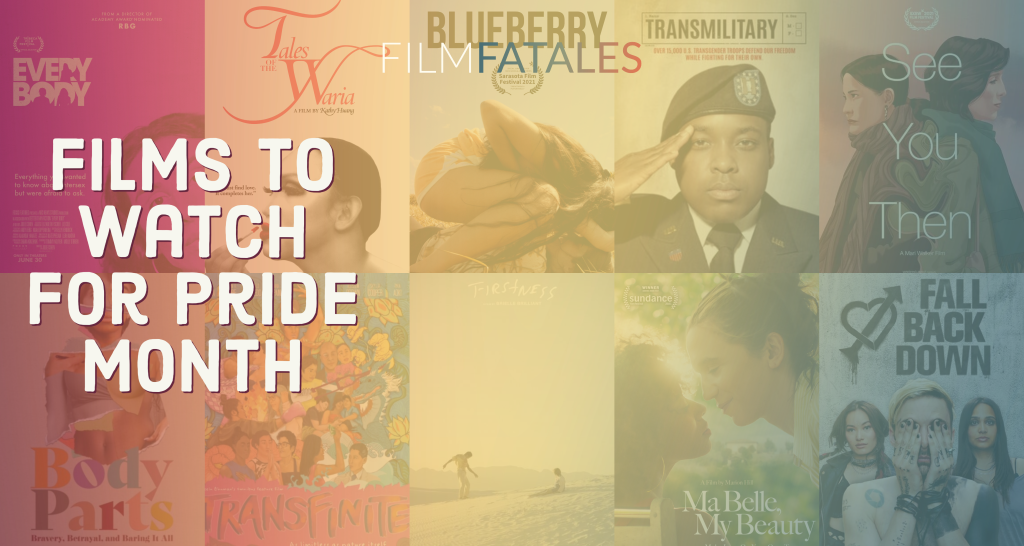 Pride Month - Film Fatales